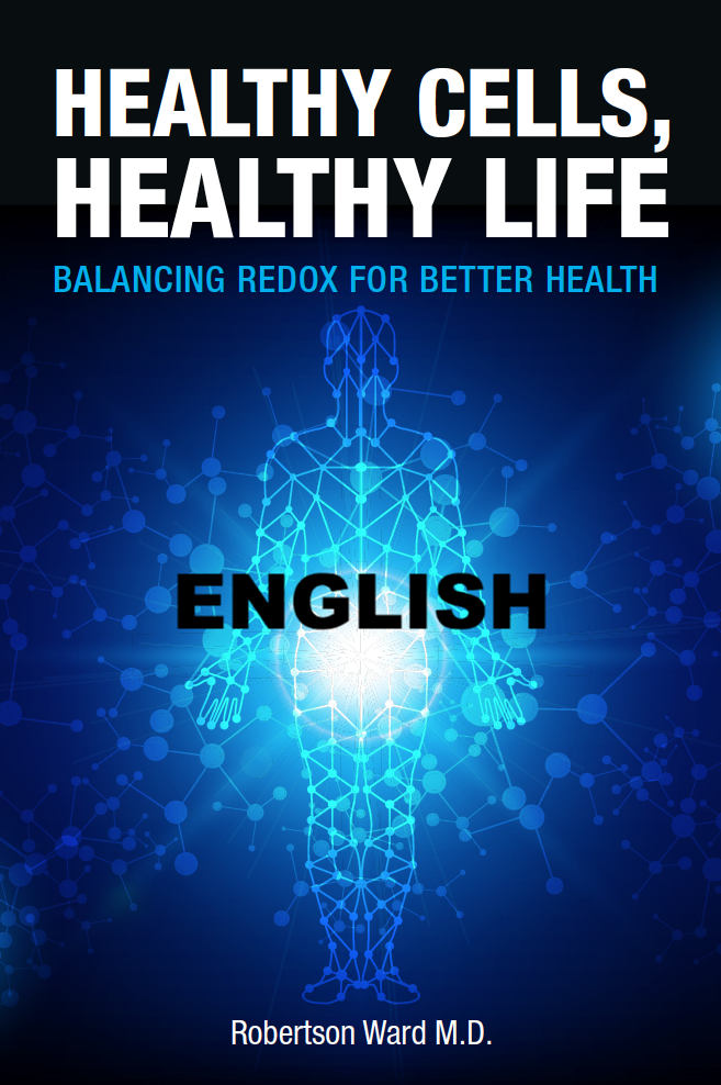 ENGLISH - Healthy Cells, Healthy Life – The Redox Doc
